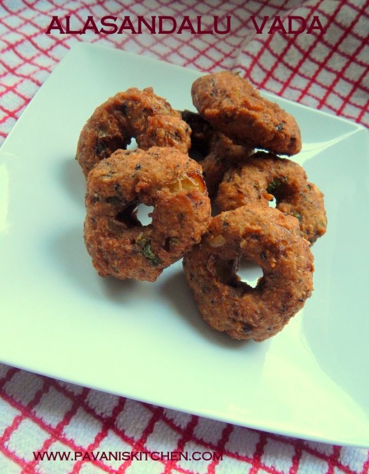 Alasandalu Vada | Black-Eyed Pea Fritters - Pavanis Kitchen