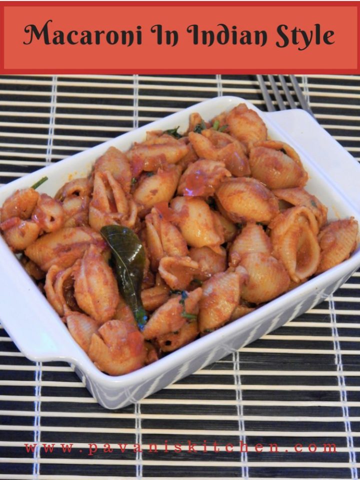 Macaroni recipe in Indian style | Macaroni recipe - Pavanis Kitchen