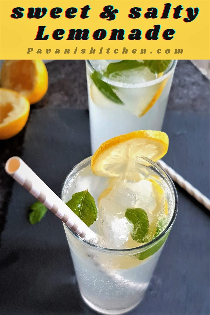 Easy sweet & salty lemonade recipe - Pavanis Kitchen