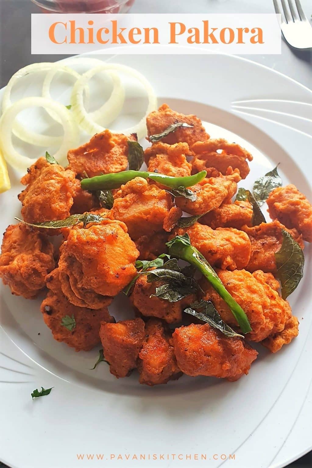 Chicken Pakora Recipe | Chicken Pakoda - Pavanis Kitchen