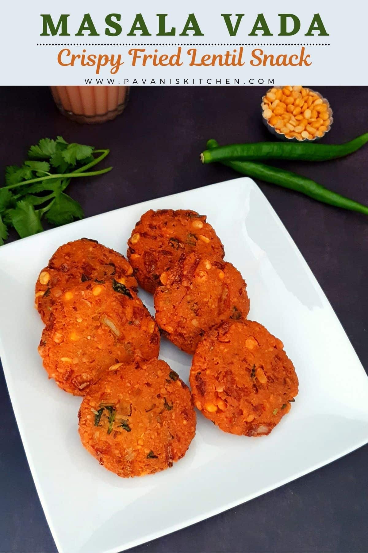 Masala Vada Recipe | Chana Dal Vada - Pavanis Kitchen
